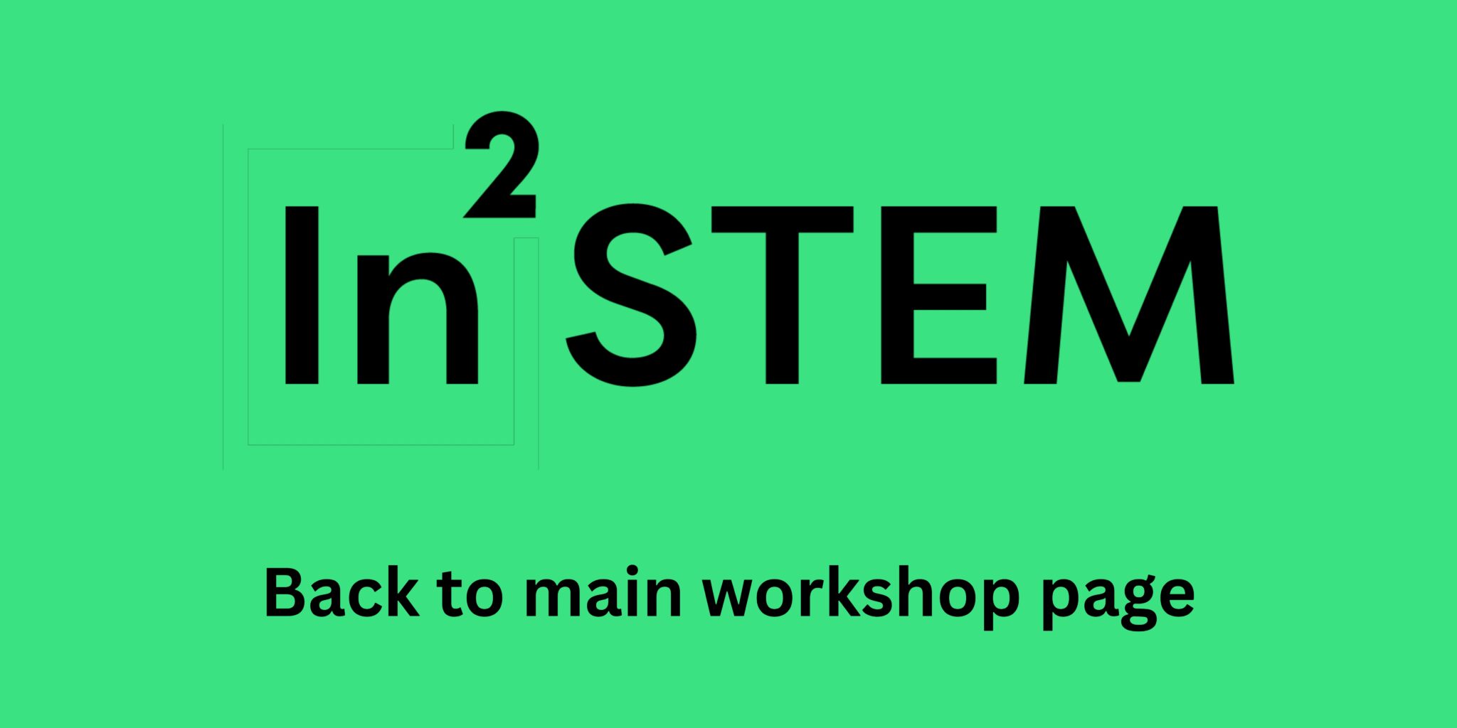 STEM at University Workshops - In2scienceUK